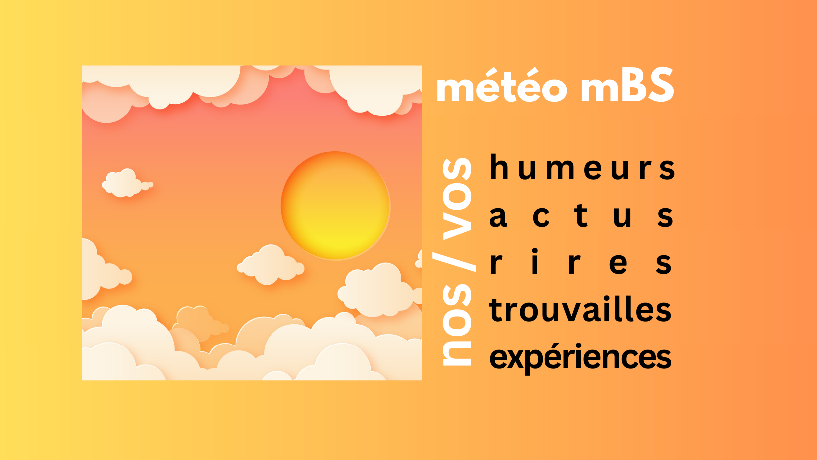 mBS , c'est la liberté d'écrire, quand et ou on veut sans être jamais seul